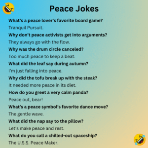 Peace Jokes and Puns That’ll Keep You Calm & Cracking Up